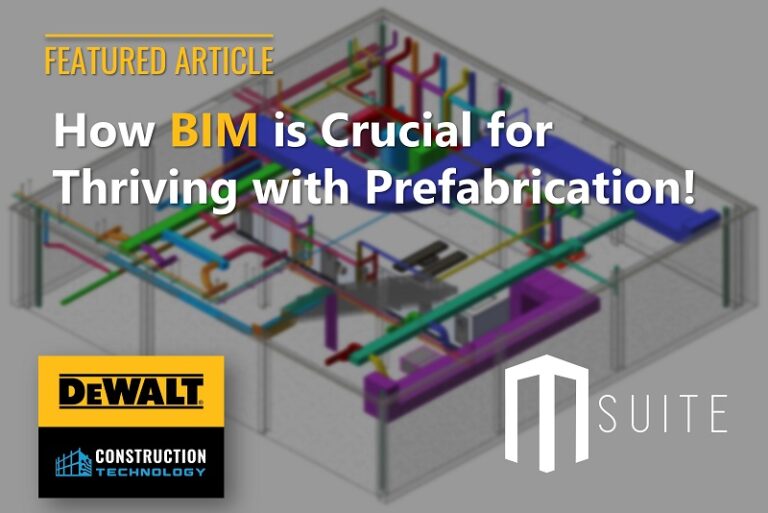 How BIM is crucial for thriving with prefabrication! - MSUITE