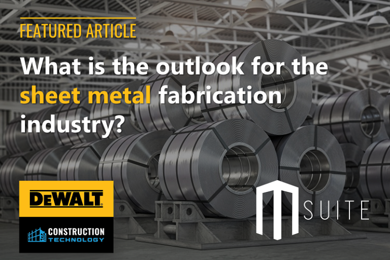 Sheet Metal Contractors and the Fabrication Industry - MSUITE