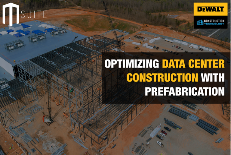 Optimizing Data Center Construction with Prefabrication - MSUITE