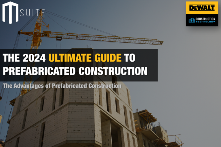 The 2024 Ultimate Guide to Prefabricated Construction - MSUITE