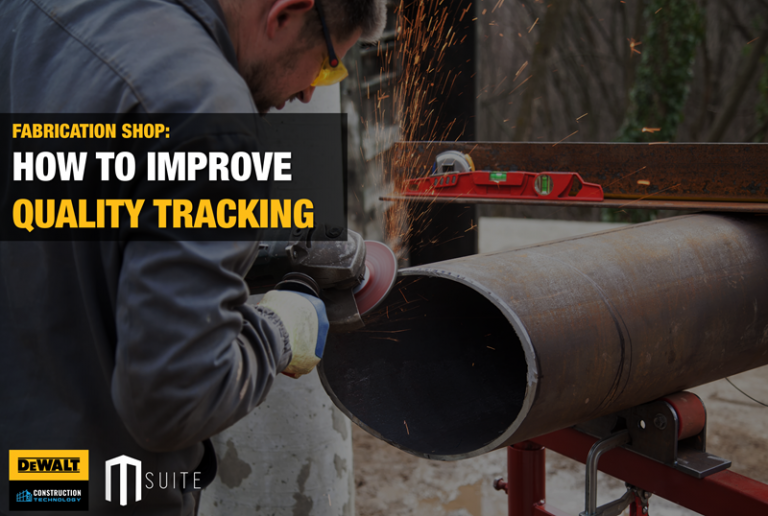 How to Improve Quality Tracking in Your Fabrication Shop - MSUITE