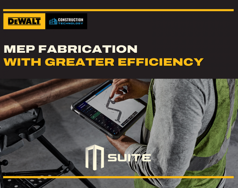 MEP Fabrication Brings Greater Precision and Efficiency - MSUITE