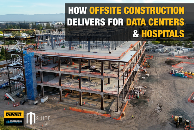 How Offsite Construction Delivers for Data Centers and Hospitals - MSUITE