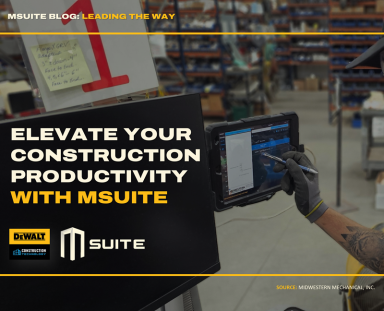 Elevate Your Construction Productivity - MSUITE