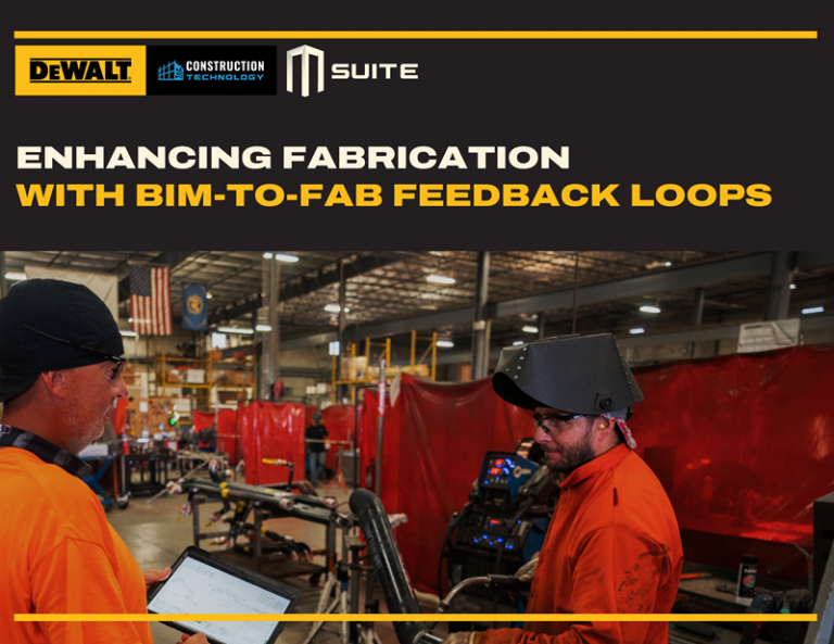 Enhancing Fabrication with BIM-to-Fab Feedback Loops - MSUITE