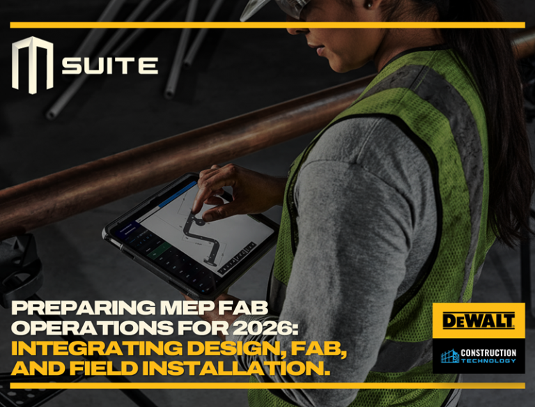 Preparing MEP Fabrication Operations for 2026 - MSUITE